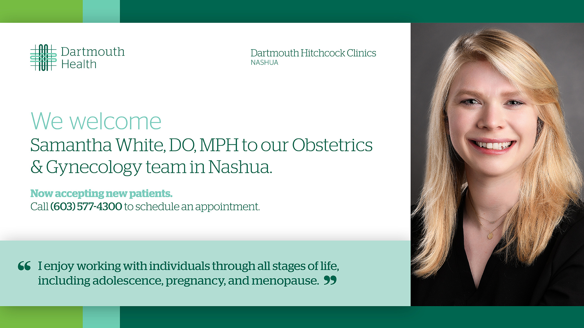 Samantha E. White, DO, MPH, joins OB-GYN team at Dartmouth Hitchcock ... Samantha E. White, DO, MPH, joins OB-GYN team at Dartmouth Hitchcock ...